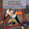 Ultimate Guide To Bean Bag Activities and Games - Bear Paw Creek
