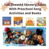 Fall Themed Sensory Table With Preschool Songs, Activities and Books