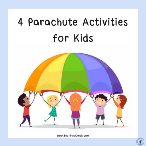 Best Parachute Activities and Songs - Bear Paw Creek