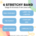 6 Stretchy Band Songs and Activity Ideas from Music Teacher, Lena Leon ...