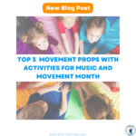 Creative Music Movement Activities Music Educators And Parents